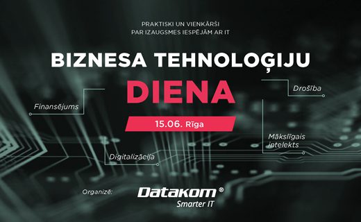 Biznesa Tehnoloģiju diena - Datakom